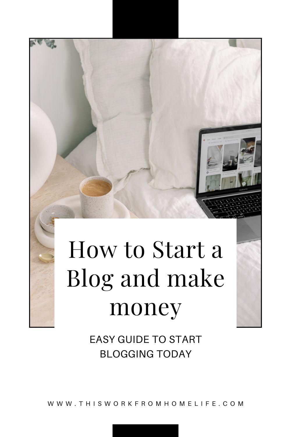 Start A Blog That Makes Money (In 2025)