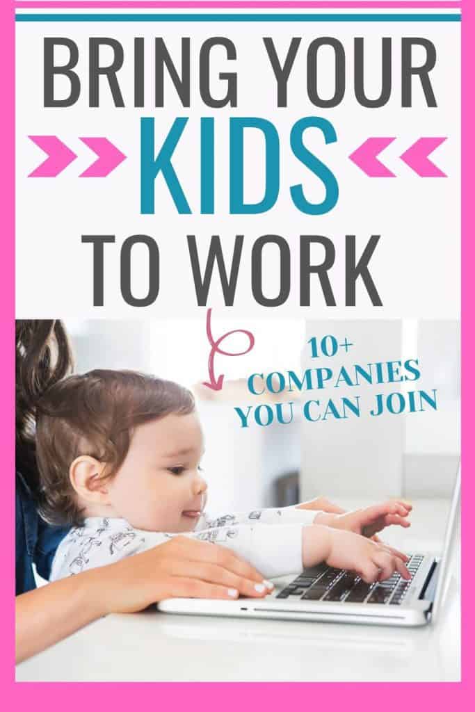 How To Find Fantastic Jobs Where You Can Bring Your Child - This Work ...