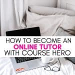 How To Become An Online Tutor With Course Hero