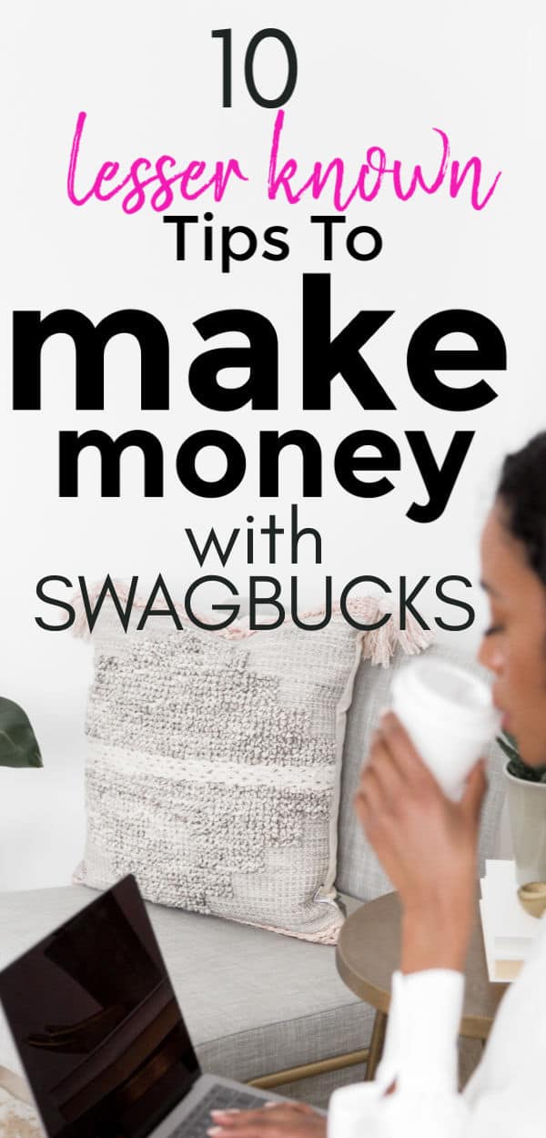 10 Ways To Earn Money With Swagbucks