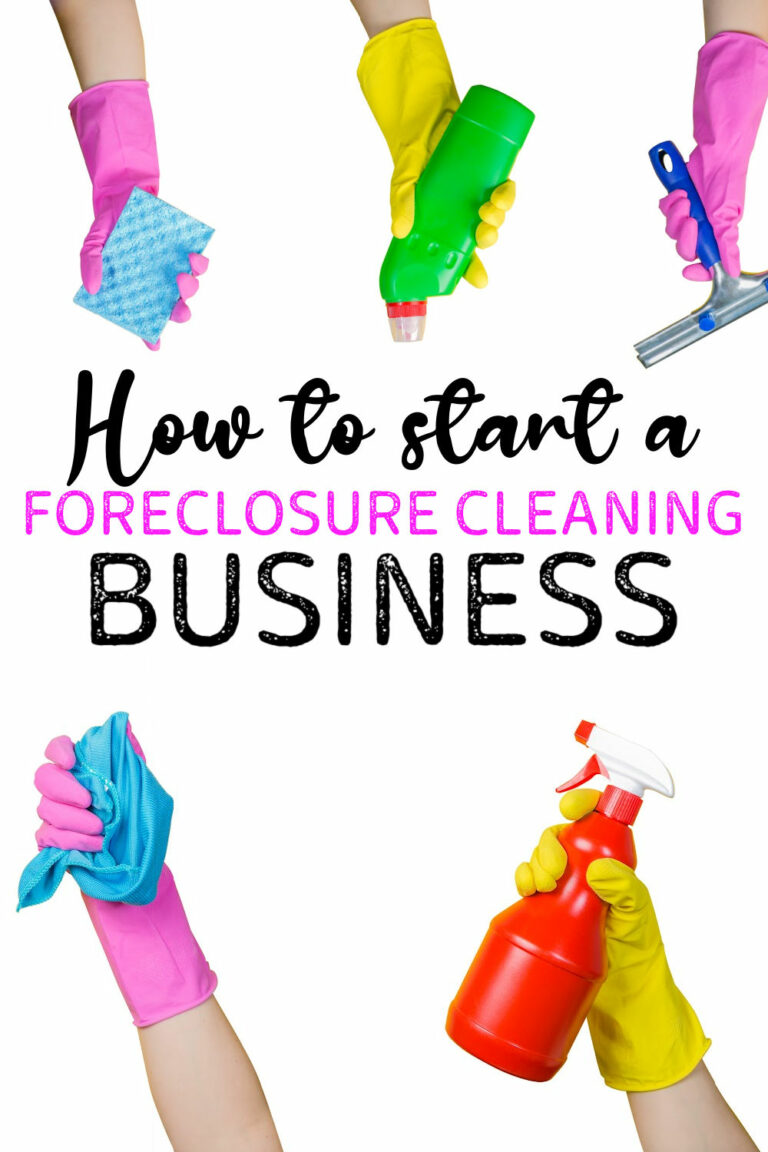 How To Start A Foreclosure Cleaning Business