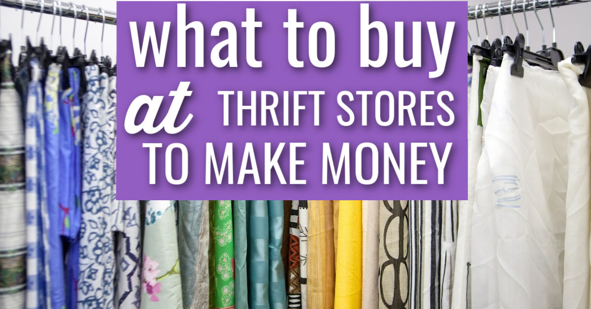 12 Valuable Things To Look For At Thrift Stores To Make Money