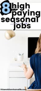 8 High Paying Seasonal Jobs