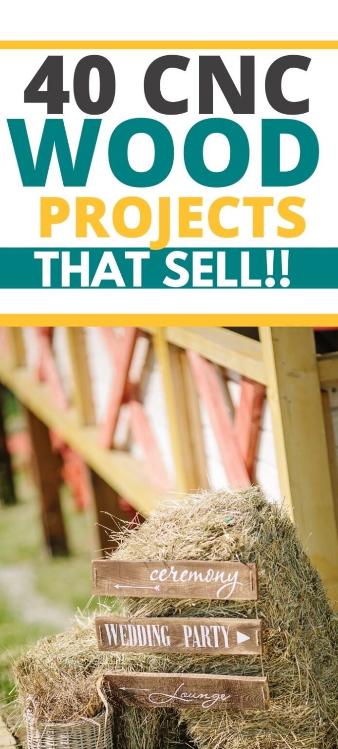 40 CNC Projects That Sell Like Hotcakes