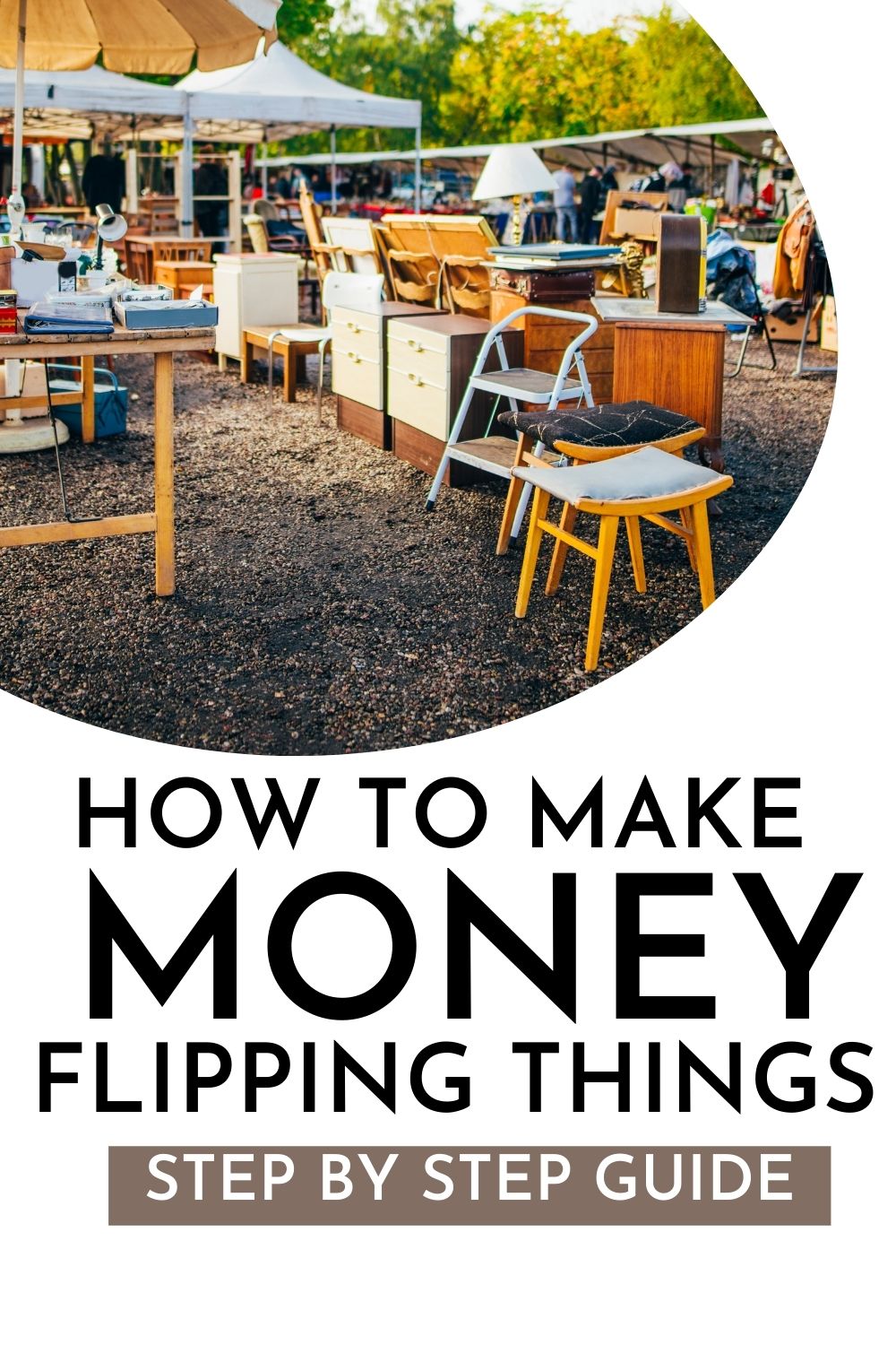 How To Make Money Flipping Items {8 Best Things To Flip!}