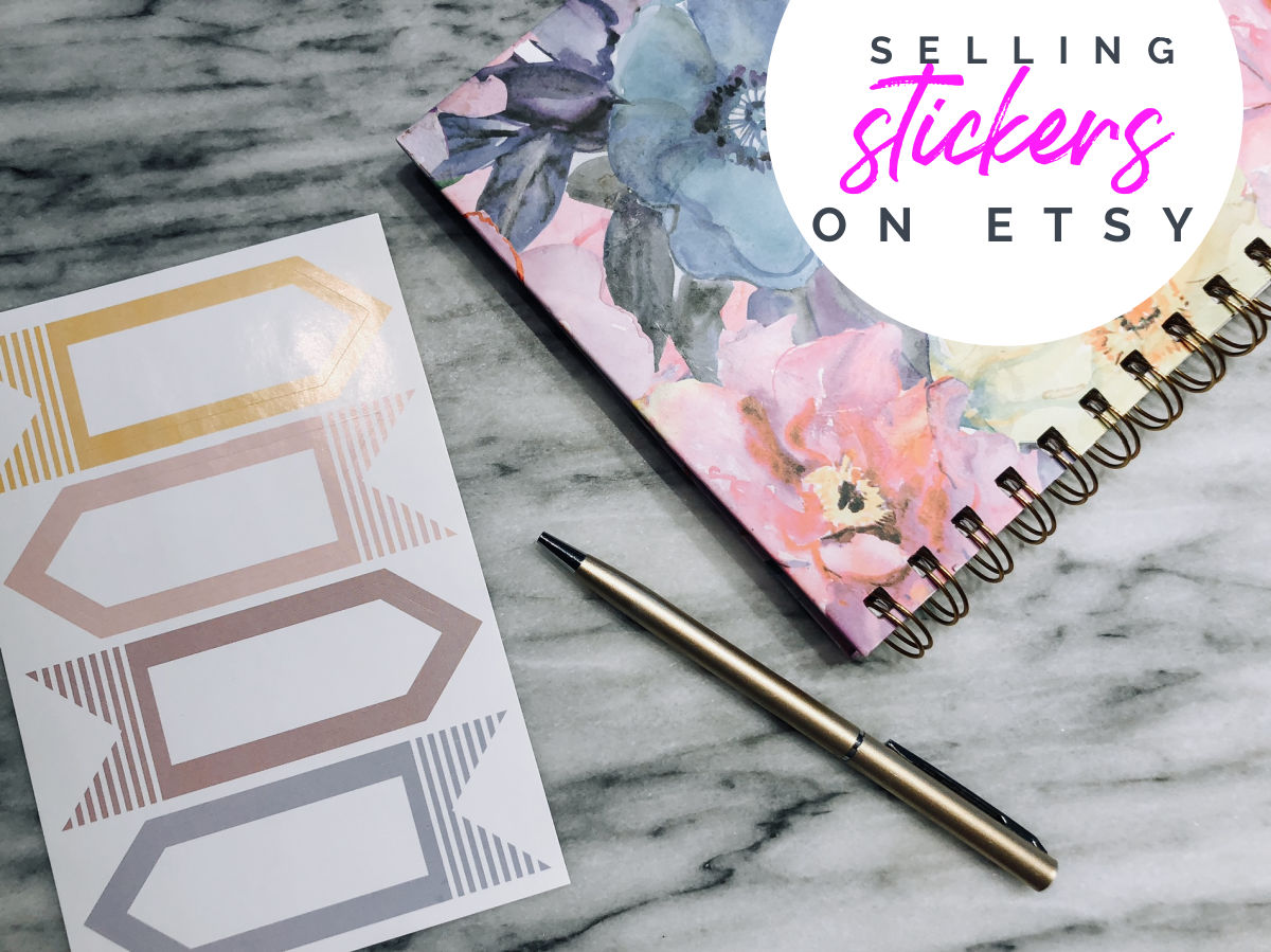 How To Make Money Selling Stickers On Etsy 2023 