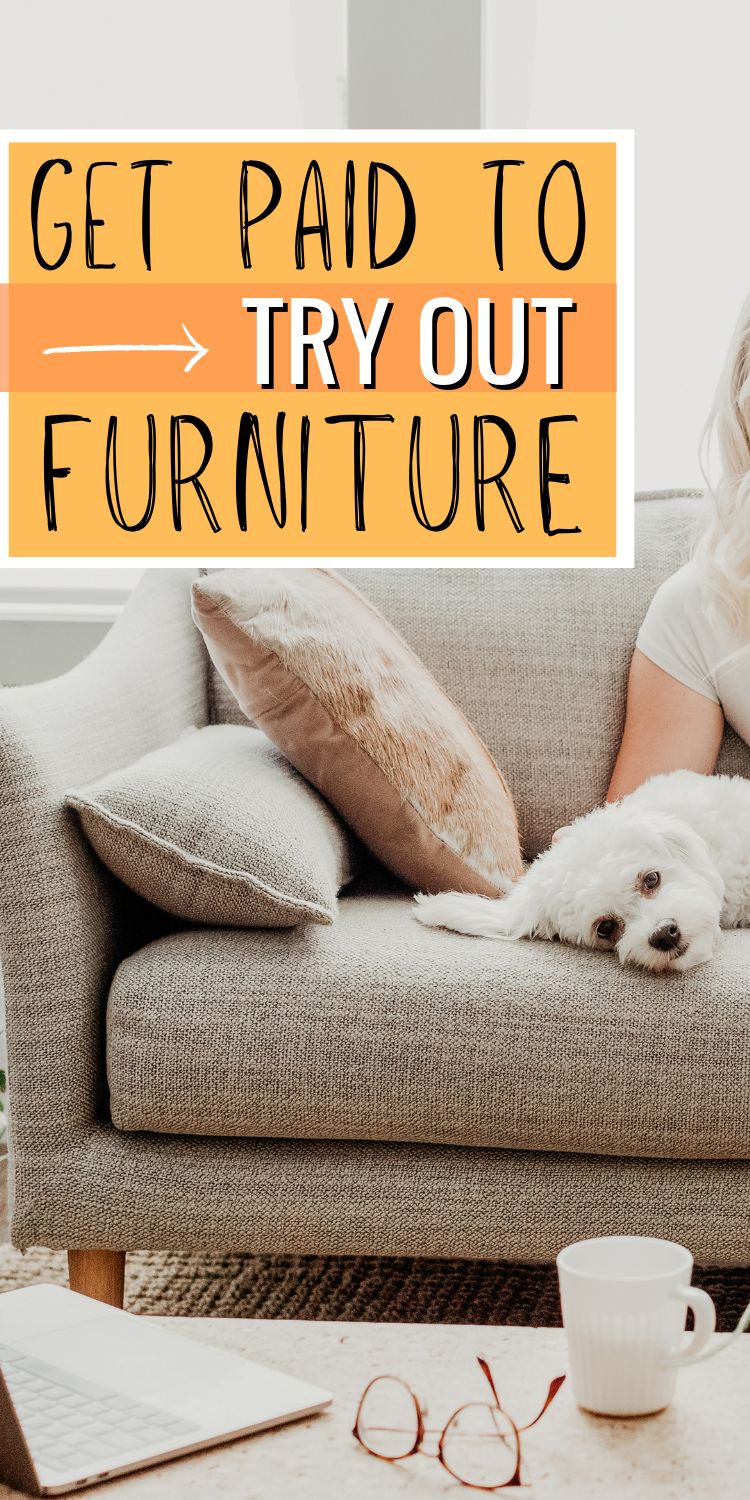 How To Become A Furniture Tester {Get Paid To Sit All Day!}