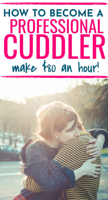How To Become A Professional Cuddler {Get Paid To Cuddle}
