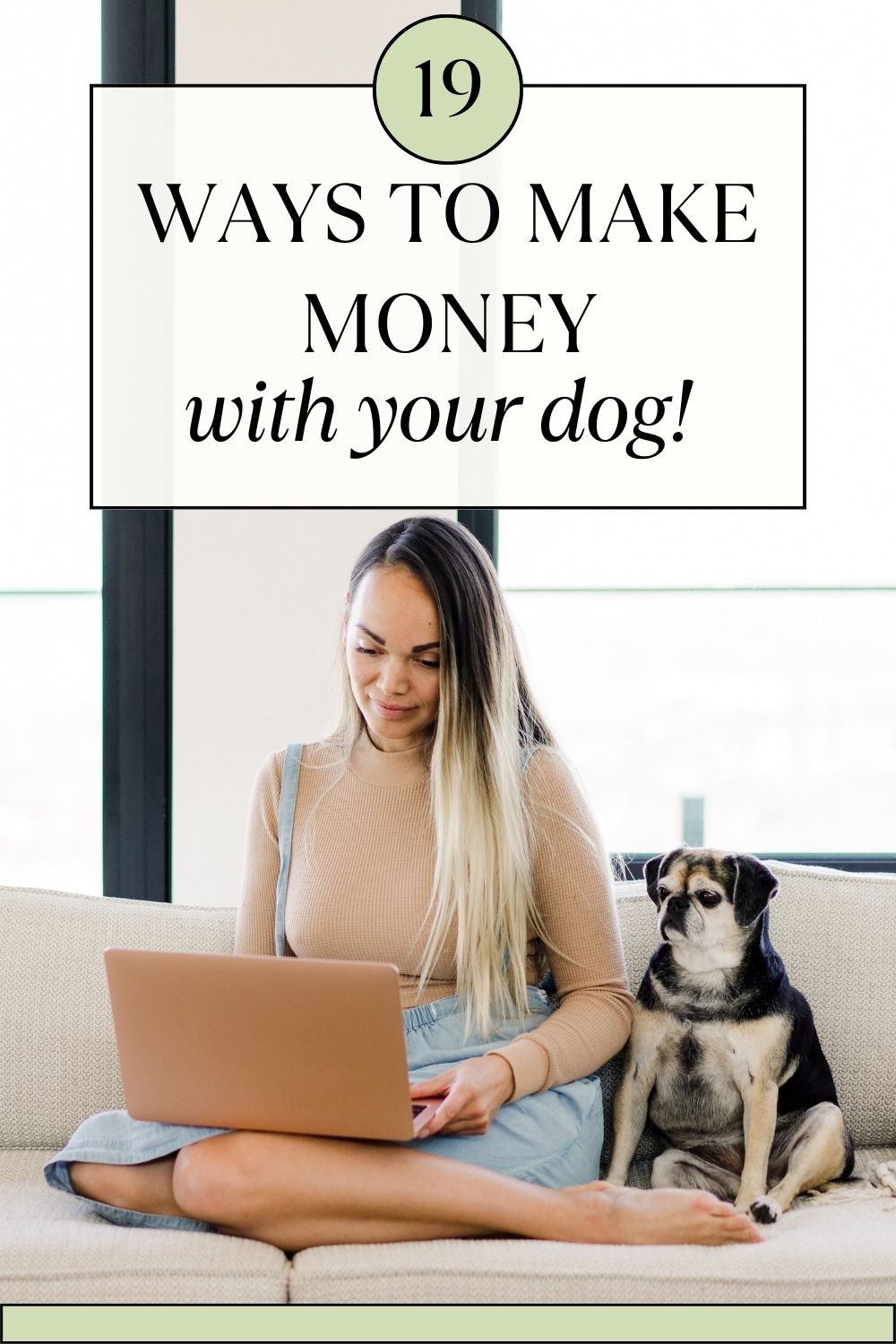 How To Make Money With Your Dog (19 Genius Dog Side Hustles)