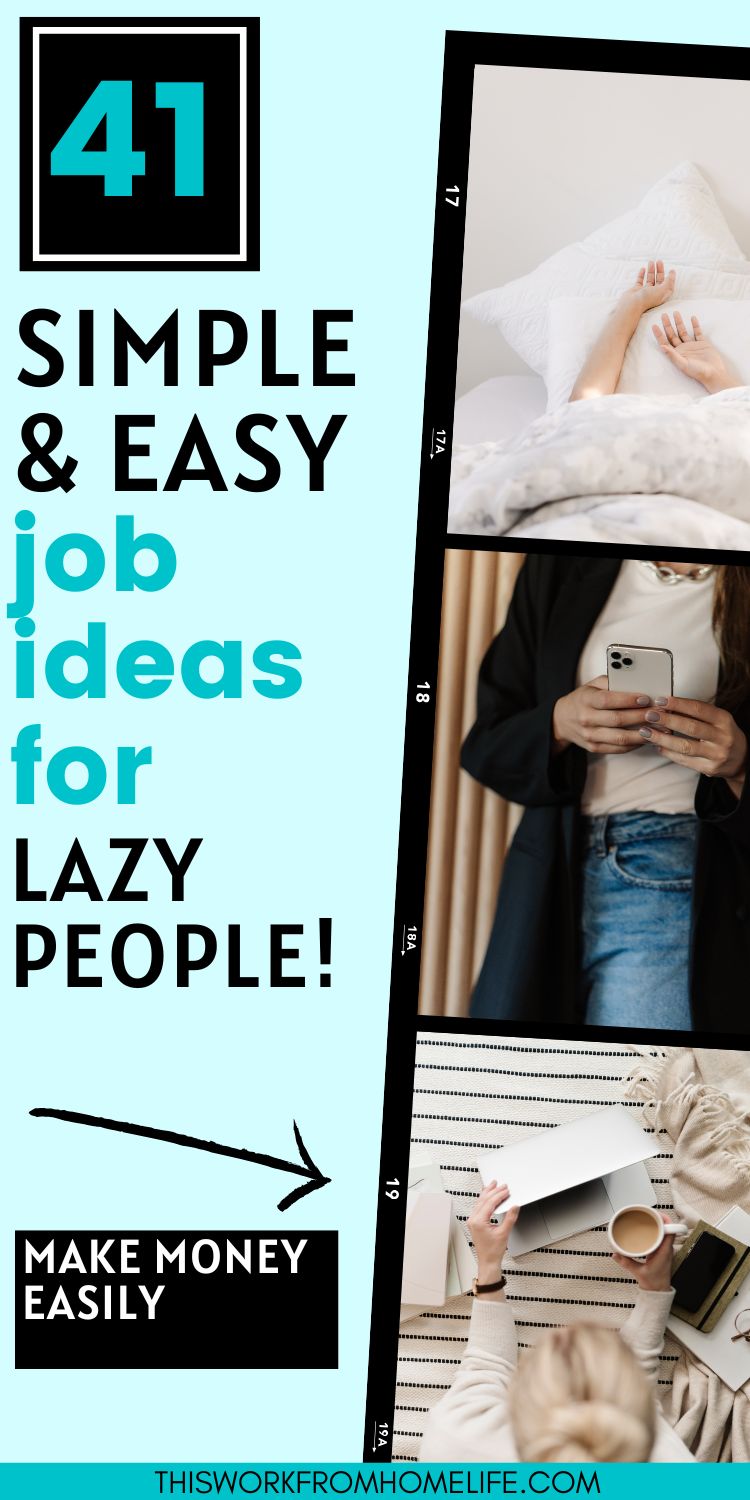 41 Best Jobs for Lazy People