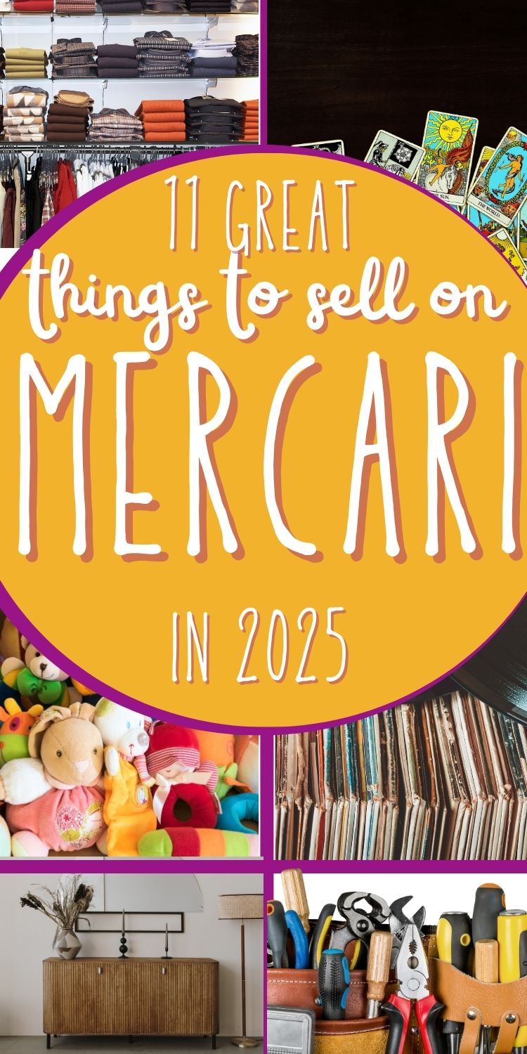 11 Best Things To Sell On Mercari in 2025 (Top Guide)