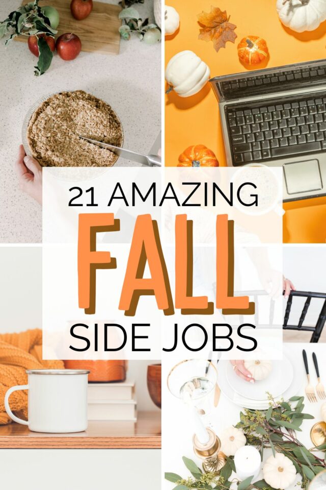 21 Best Fall Side Hustles (Make Money In The Fall)