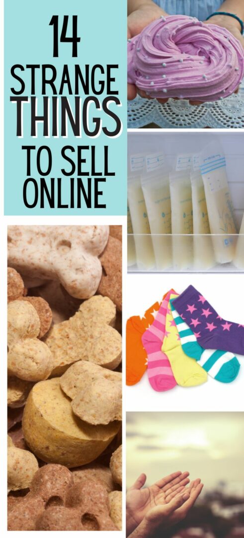 14 Strange Things To Sell Online