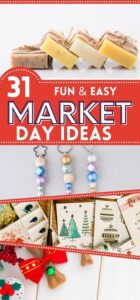 31 Easy DIY Market Day Ideas For Kids To Sell