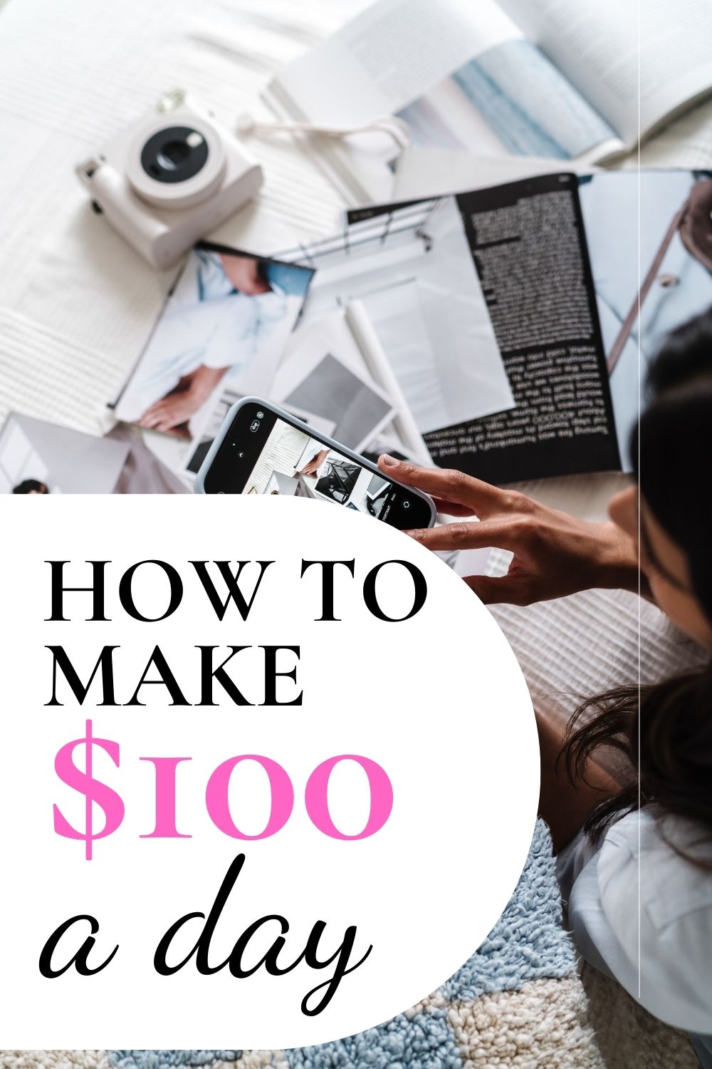 How To Make 100 Dollars A Day- The Best Ways In 2025